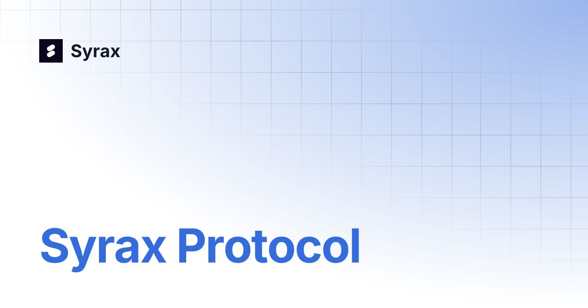 Syrax Protocol | Syrax