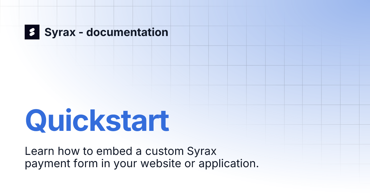 Quickstart | Syrax - documentation